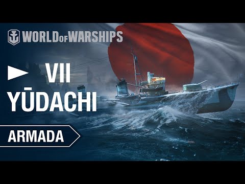 Armada. Yudachi. World of Warships guide.