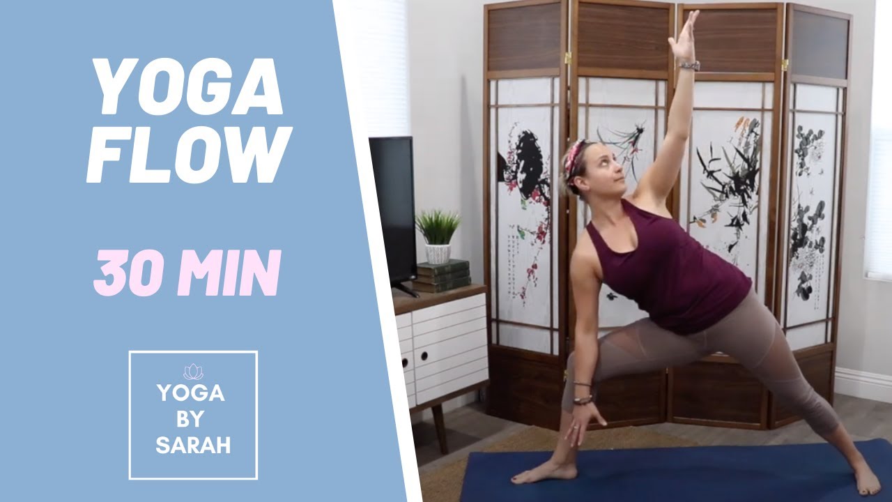 30 minute yoga flow - Yoga by Sarah - YouTube