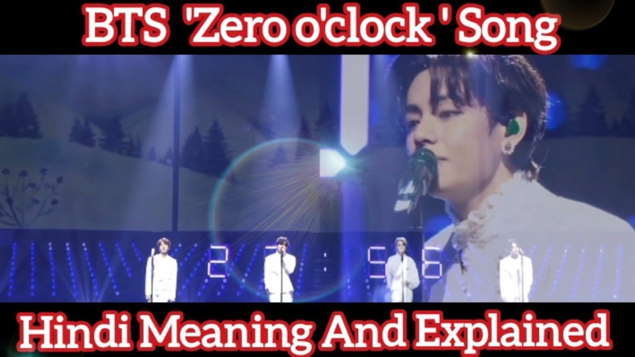 BTS Song 'Zero o'clock ' Hindi Meaning And Explained - YouTube