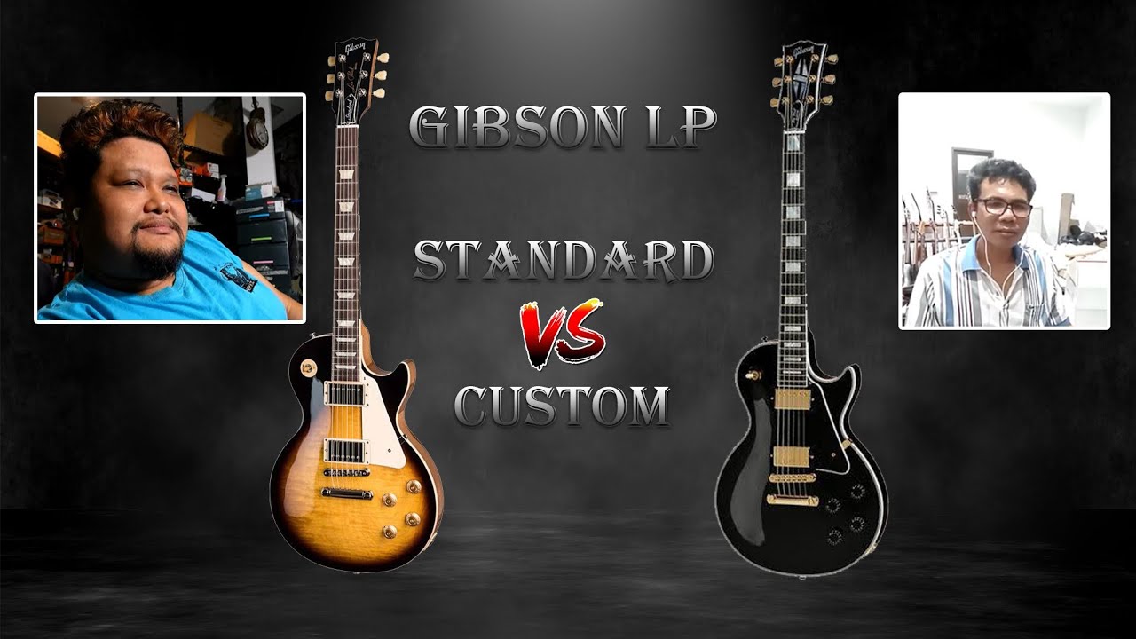 GIBSON LP standard vs Custom !!!! #นินทาประสาช่าง - YouTube