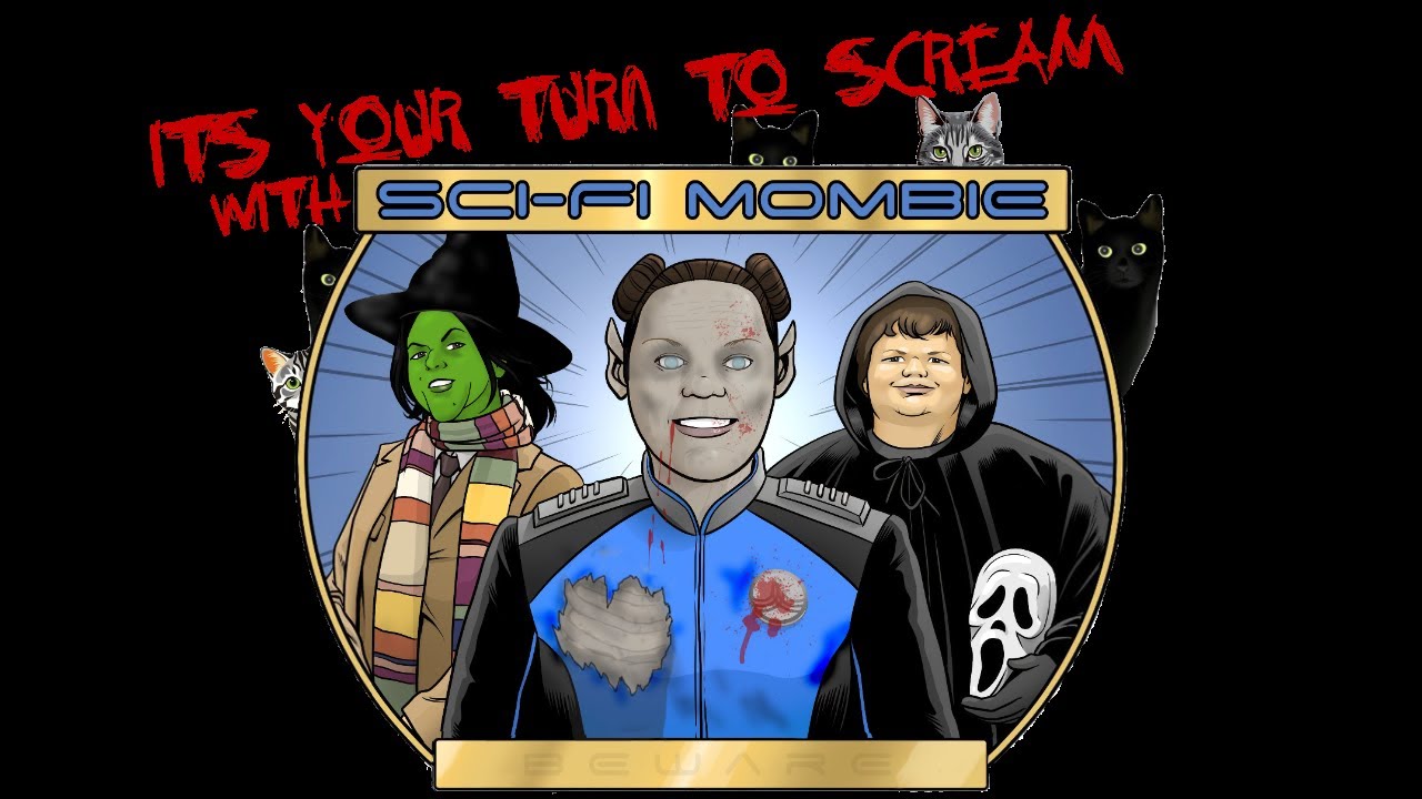 It's Your Turn To Scream with Sci Fi Mombie - YouTube