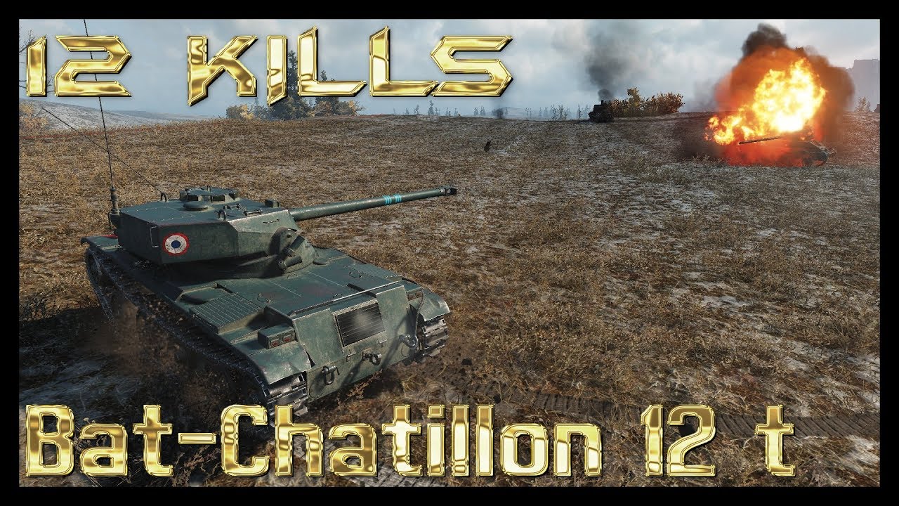 World of Tanks Bat-Chatillon 12 t - YouTube