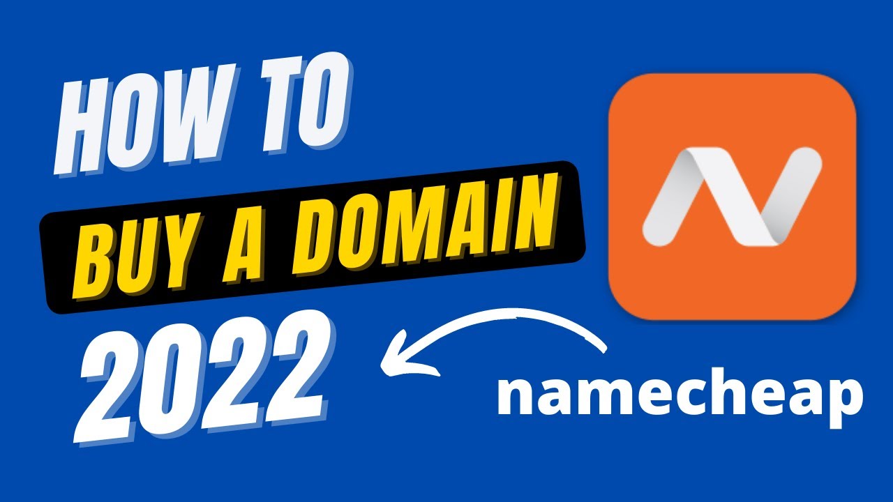 How to Buy a Domain from Namecheap in 2022 | How to purchase a domain ...