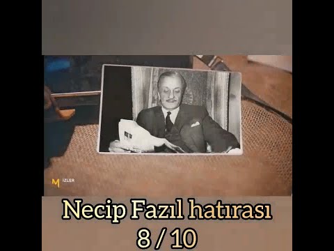 8) Hayrettin Karaman'ın Necip Fazıl Hatırası - Eylül 2022'de Yapılan Röportaj