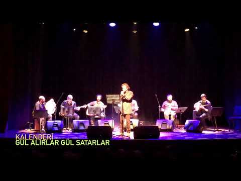 Kalenderi - Gül alırlar Gül satarlar
