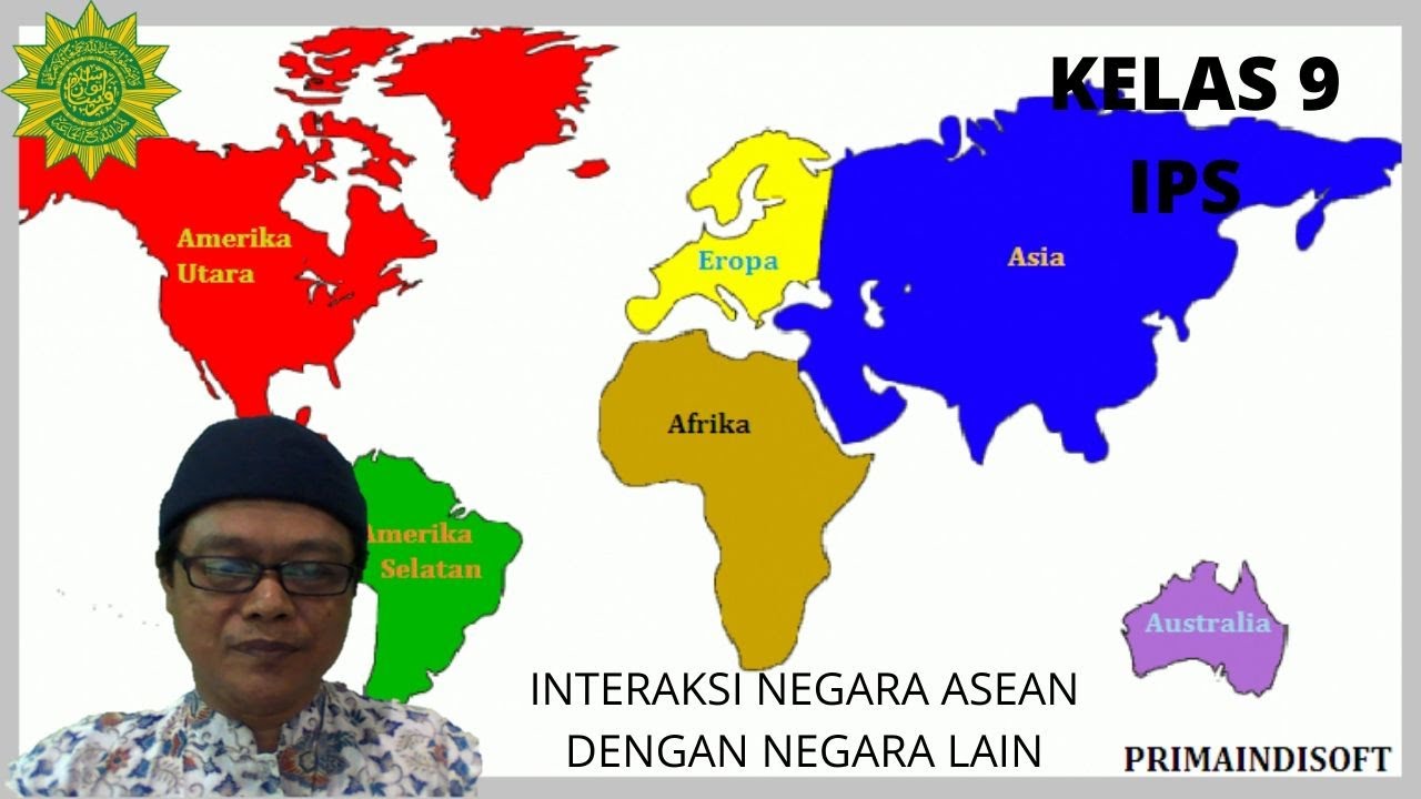 Kelas 9 IPS Interaksi Antar Negara Asia dan Negara Lainnya - YouTube