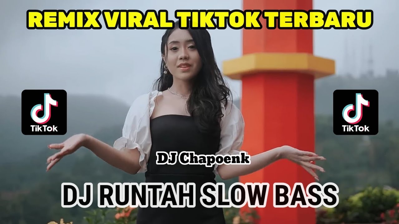 DJ REMIX VIRAL TIKTOK TERBARU 2023 | DJ RUNTAH AZMY VIRAL TIKTOK - YouTube