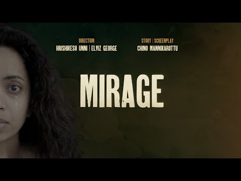 MIRAGE | Suspense Short Film | Malayalam with English Subtitles