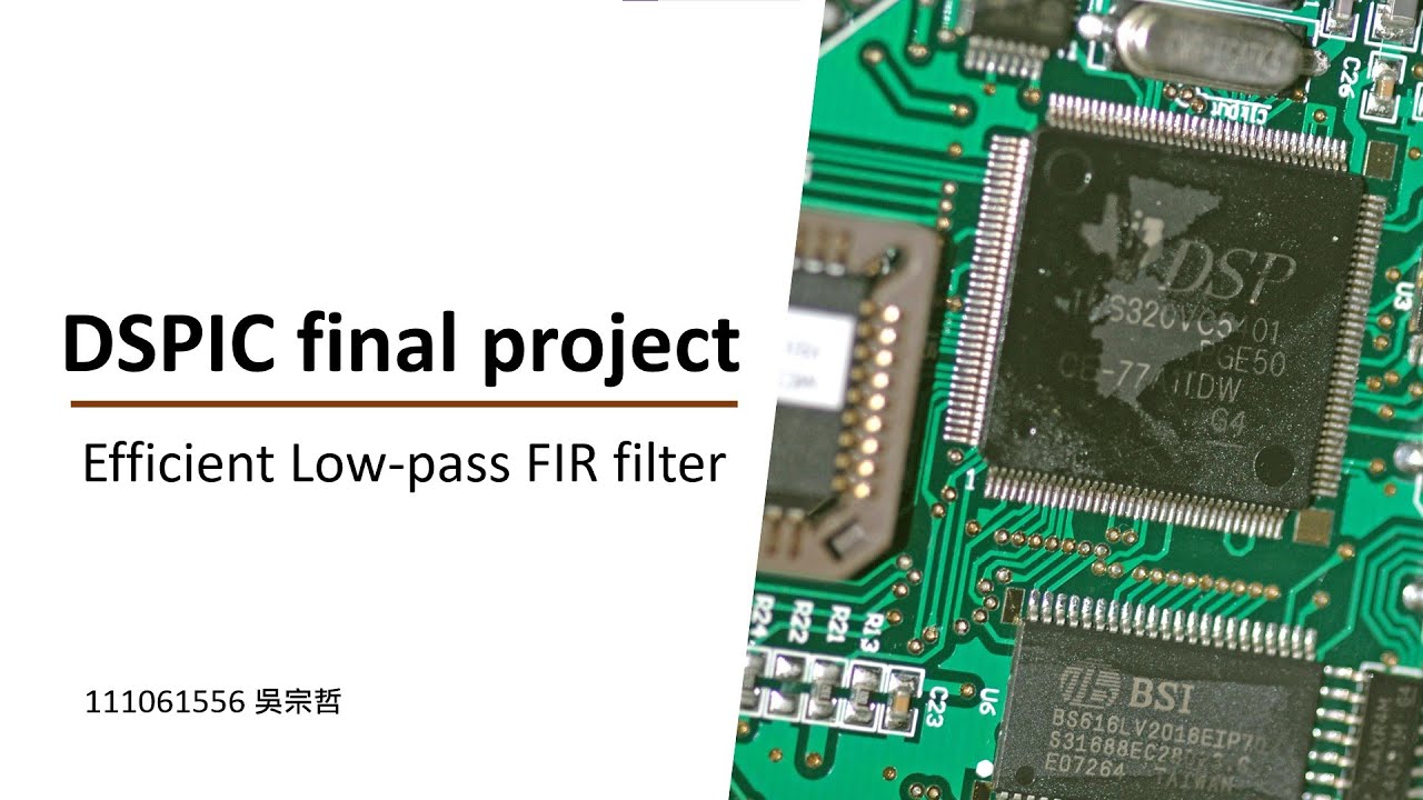 111上DSPIC_final_project - YouTube