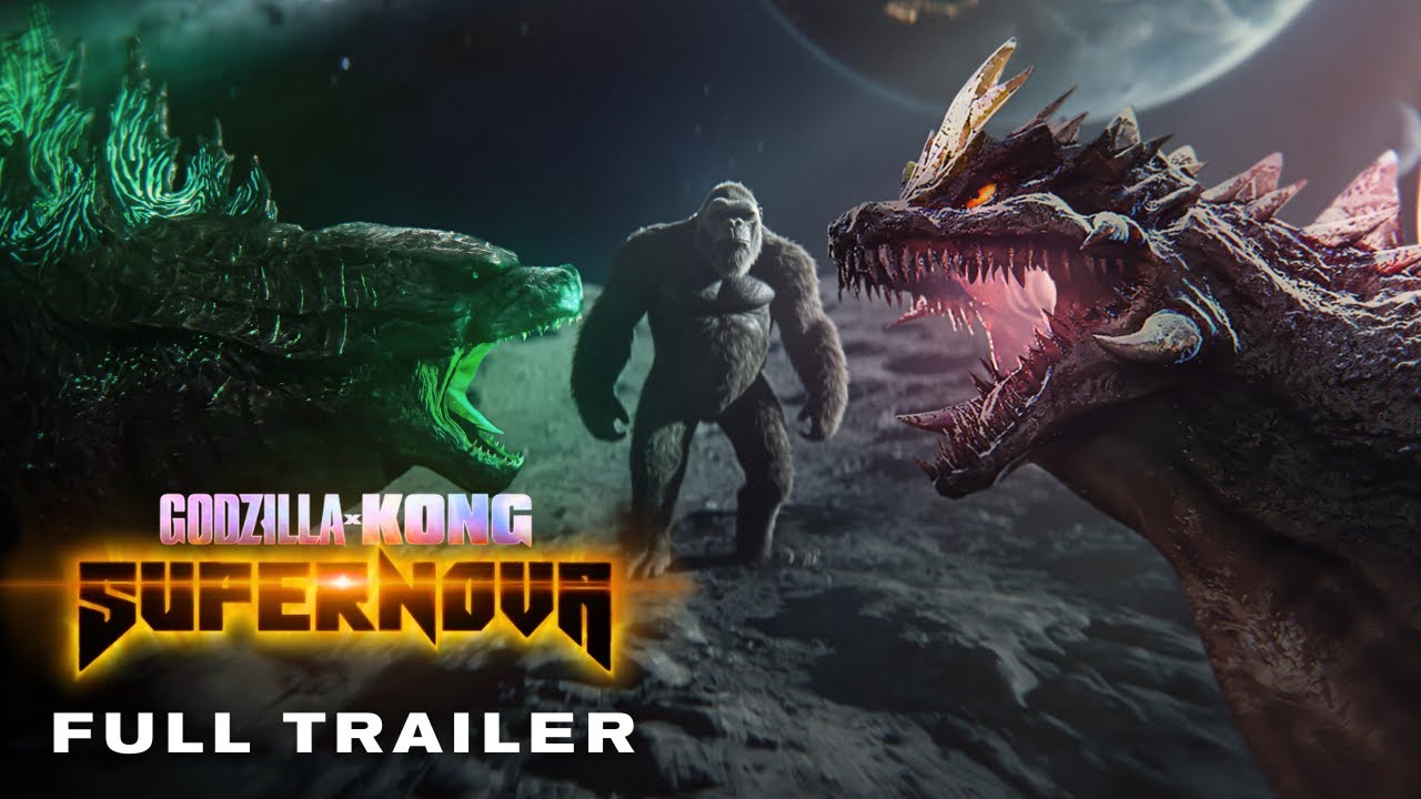 Godzilla x Kong: Supernova | Full Trailer (4K) - YouTube