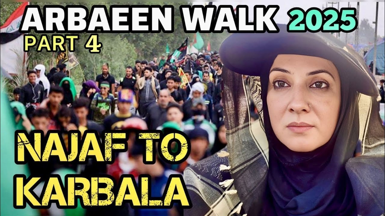 🕊Arbaeen 2025 Vlog Part 4 | From Najaf to Karbala 🚩- Walk Starts - YouTube