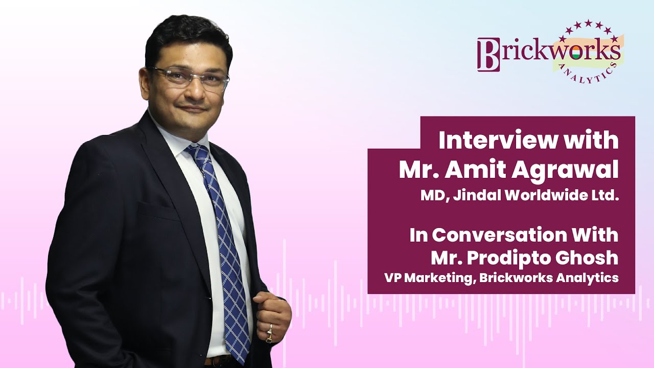Interview with Mr. Amit Agrawal, MD, Jindal Worldwide Ltd. - YouTube