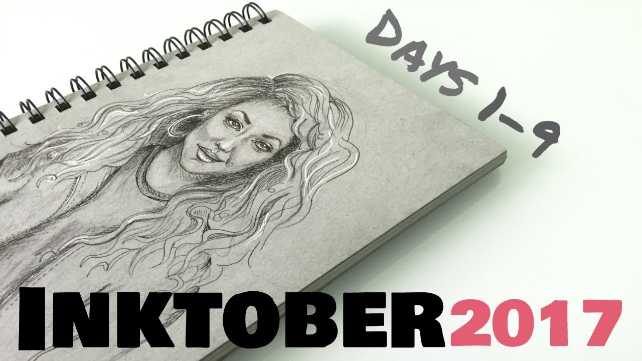 Inktober 2017 • Days 1-9 - YouTube