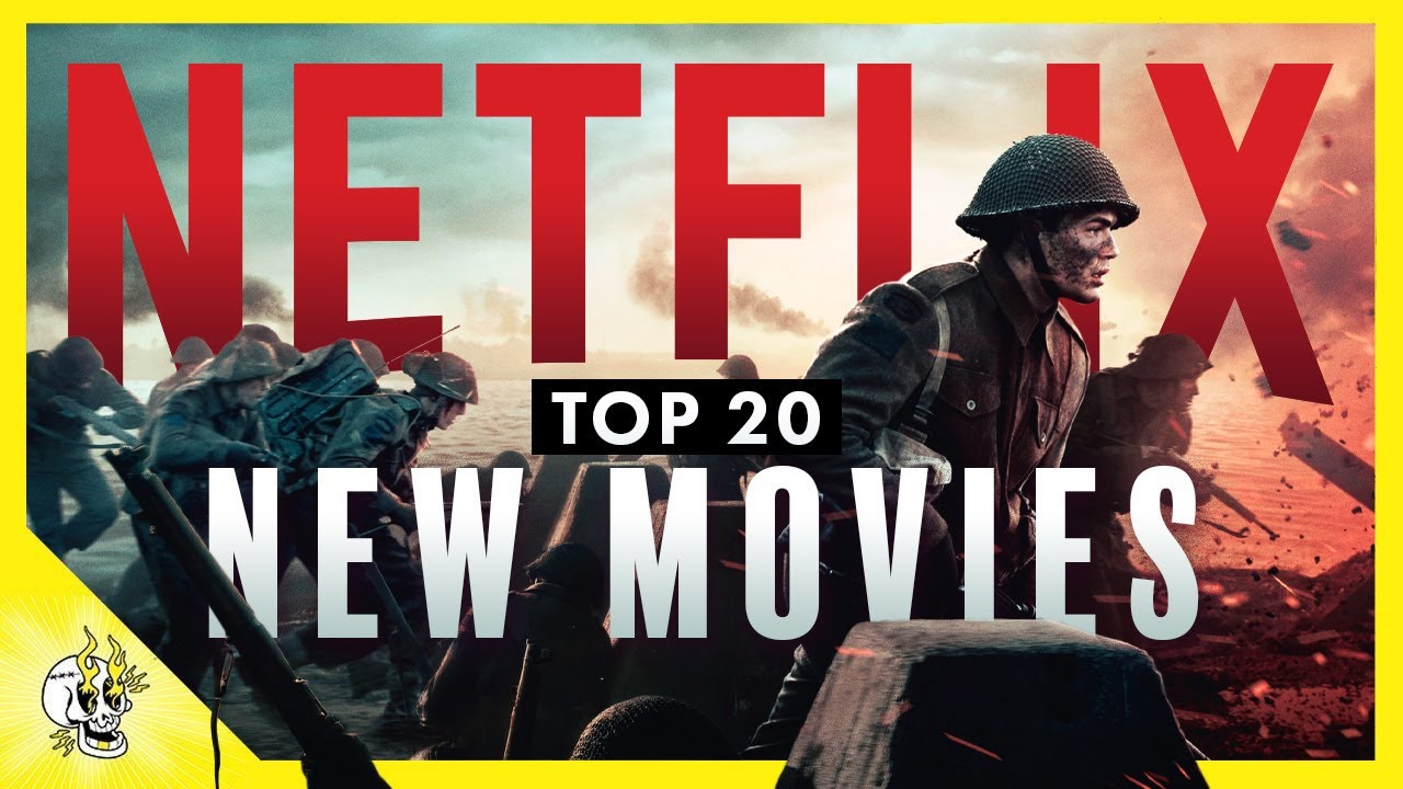 Netflix Has 20 'New Release Movies' Well Worth Watching | Flick ...