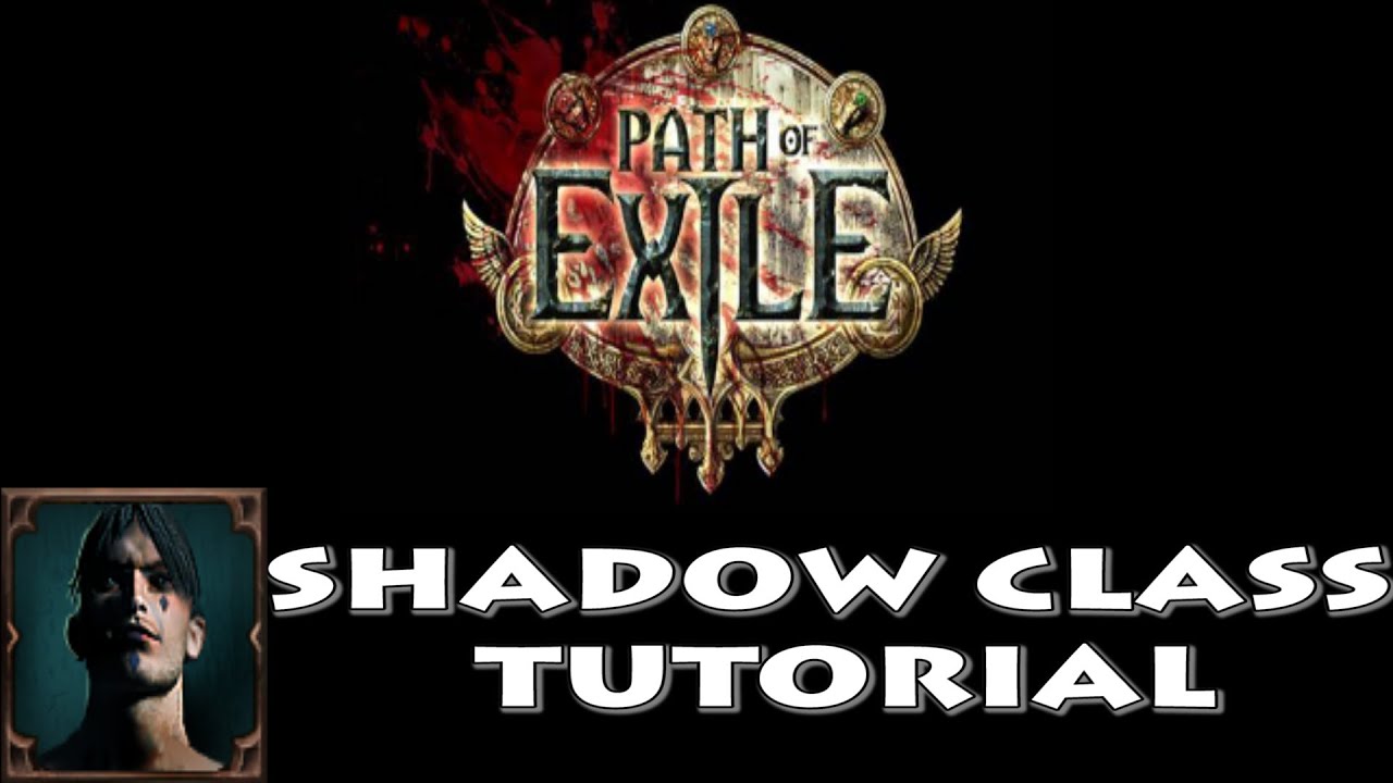 Let's Play - Path of Exile: Shadow Character Tutorial - with commentary ...