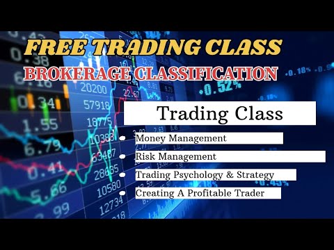 Forex trading Free class| Trading brokerage classification|Gold trading ...