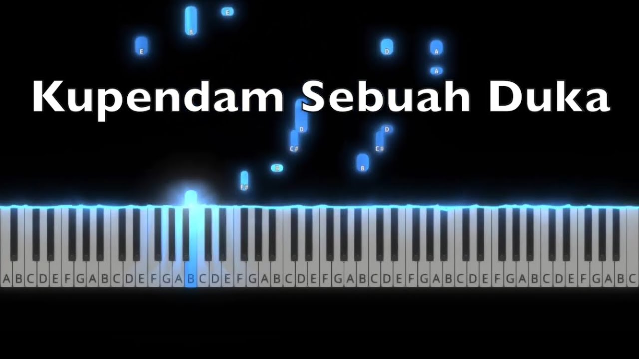 Kupendam Sebuah Duka - Khadijah Ibrahim | Piano Tutorial by Andre ...