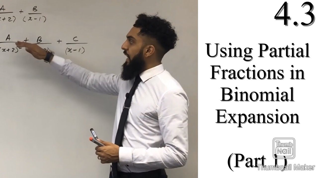 Edexcel A level Maths: (Part 1) 4.3 Using Partial Fractions in Binomial ...
