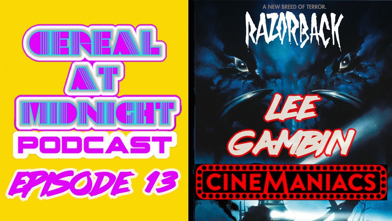 Lee Gambin, Cinemaniac! | Physical Media Producer | Podcast Episode 13 ...