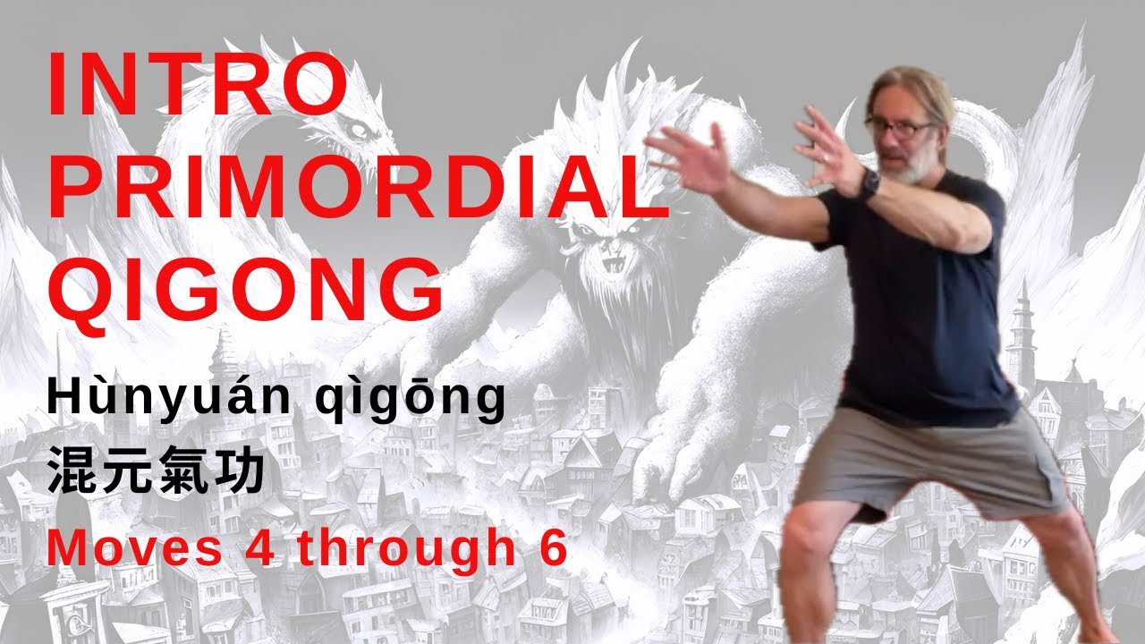 Intro Primordial Qigong (Hùnyuán qìgōng 混元氣功) - YouTube