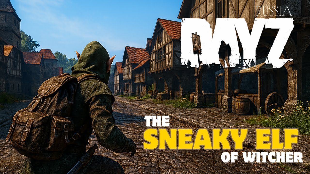They Called Me “The Sneaky Elf” on a Russian Witcher DayZ Server - YouTube