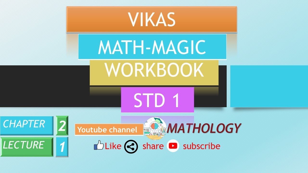 std-1 cha-2 lec-1 vikas math-magic workbook solution 2020-2021 - YouTube