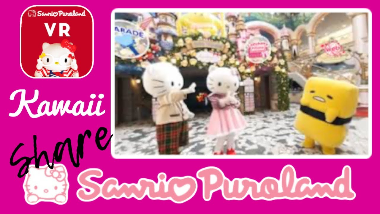 MUST SEE! CUTEST VR APP EVER | The Hello Kitty Sanrio Puroland VR ...