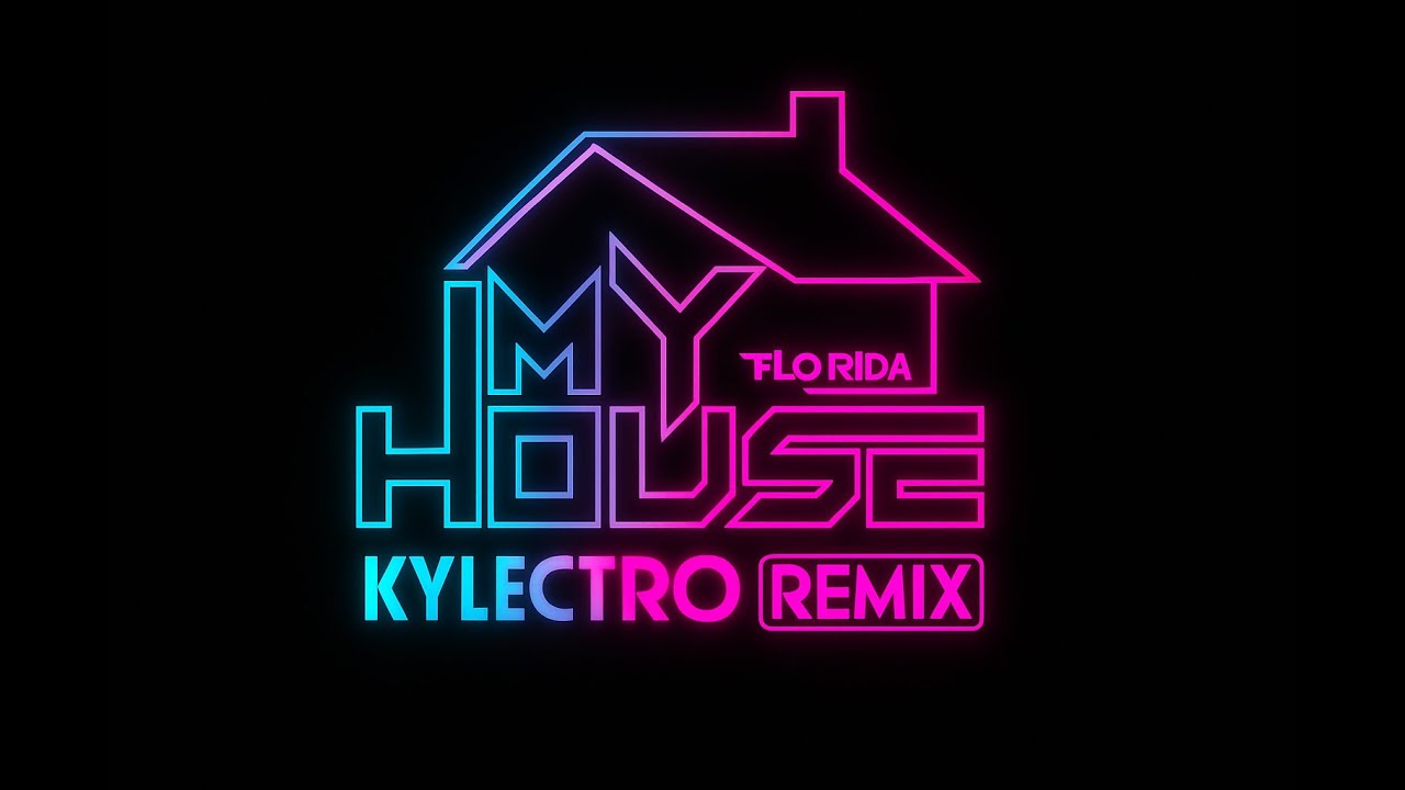 Flo Rida - My House [Kylectro Remix] - YouTube