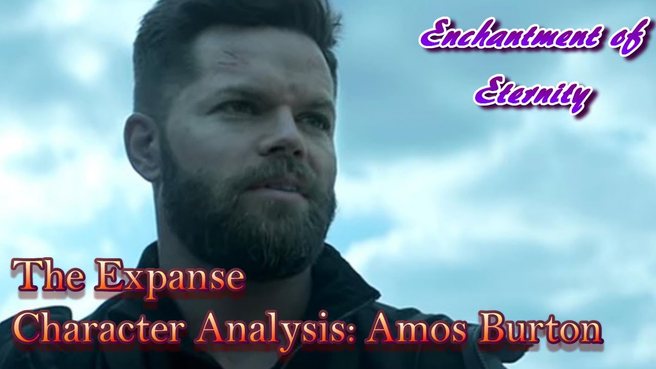 The Expanse Amos Burton Character Analysis - YouTube