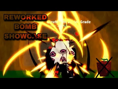 Reworked Bomb Showcase (BLOXFRUITS2022) - YouTube