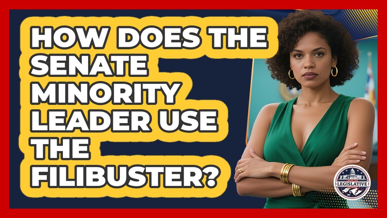 How Does The Senate Minority Leader Use The Filibuster? - Inside the ...