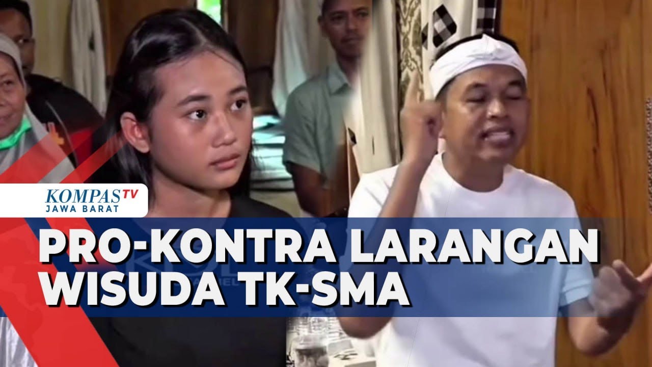 KDM Larang Wisuda TK-SMA, Ini Tanggapan Pro-Kontra di Masyarakat - YouTube