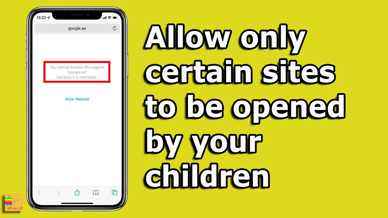 How to allow your children to open certain websites only in iPhone or ...