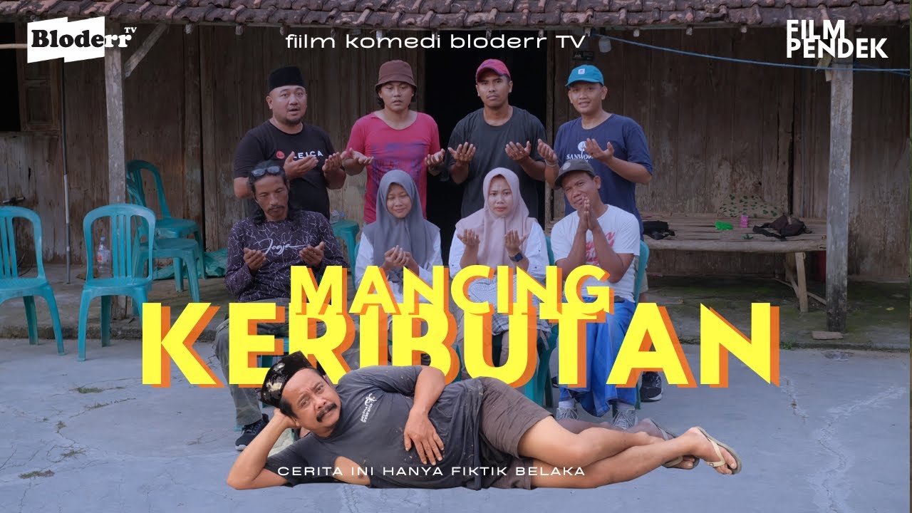 MANCING KERIBUTAN II Eps 11 - Komedi Sketsa - Bloderr TV - YouTube