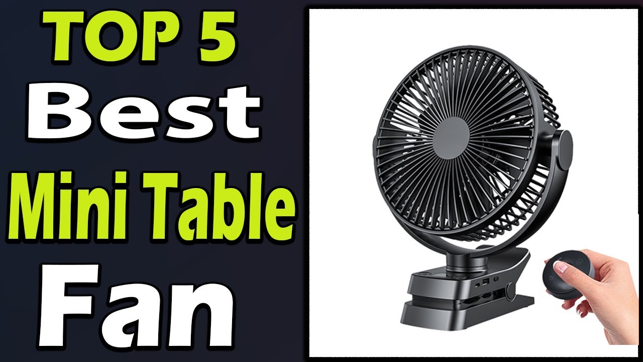 TOP 5 Best Mini Table Fan Review 2024 - YouTube