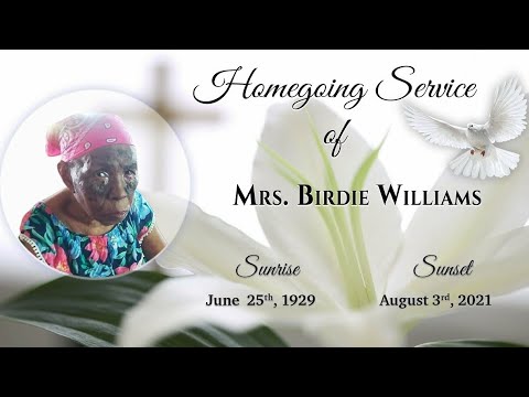 Homegoing Service of the Late Mrs. Birdie Williams - YouTube