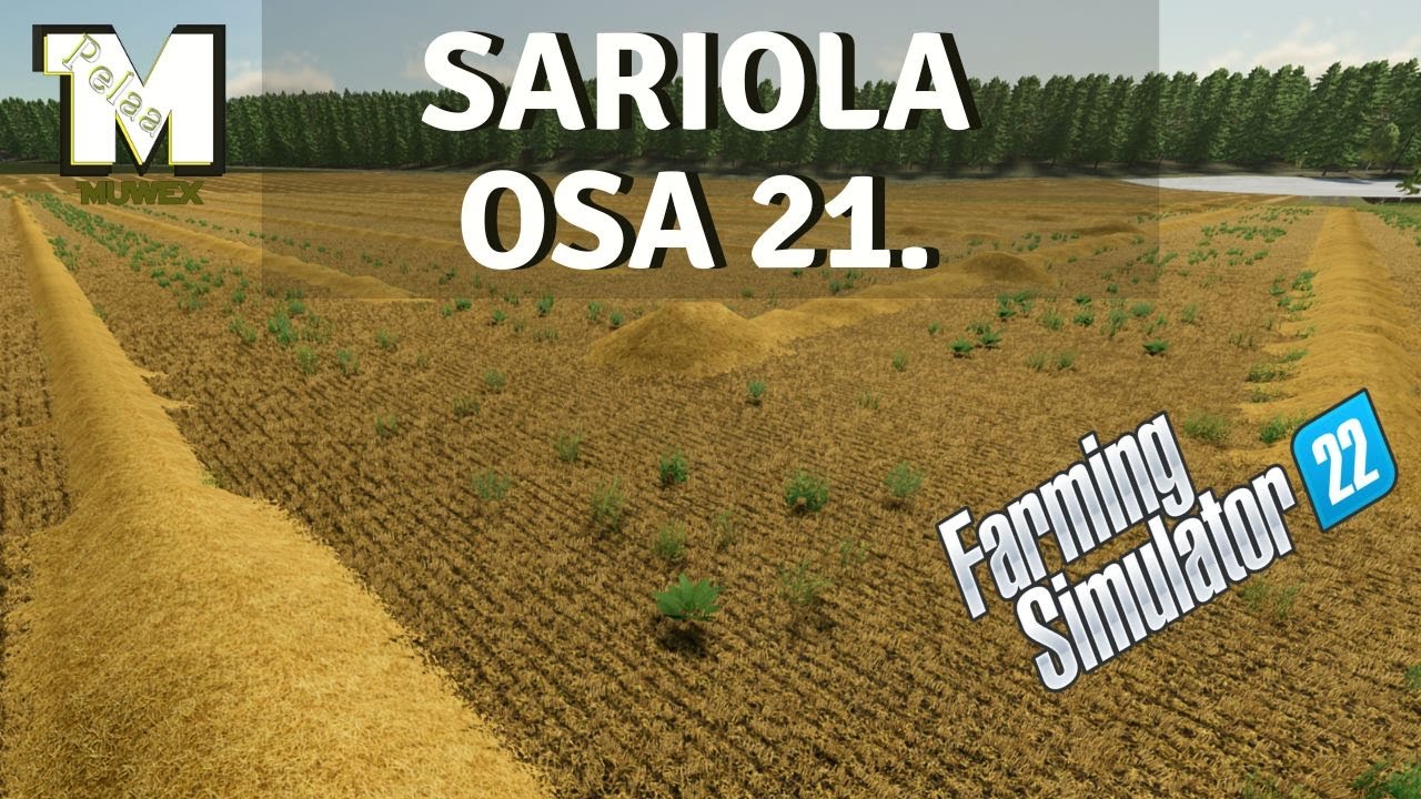 Sarjani suurin MAAKAUPPA - Sariola Osa 21. - FS22 - YouTube