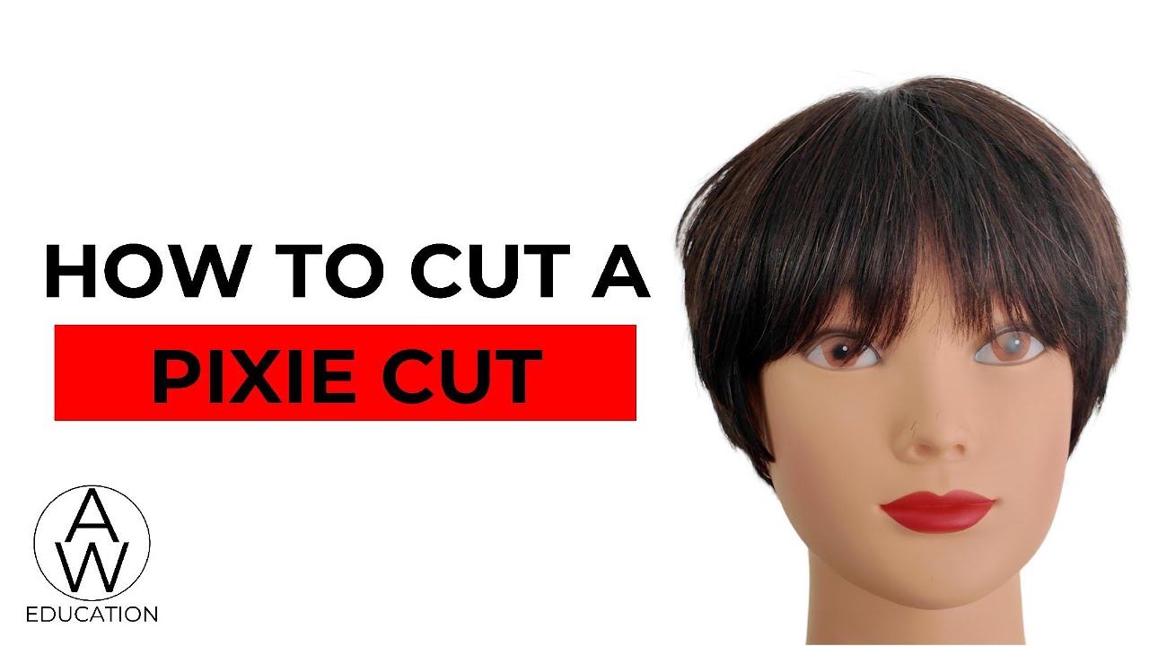 The Perfect Pixie Cut | Step by Step tutorial - YouTube