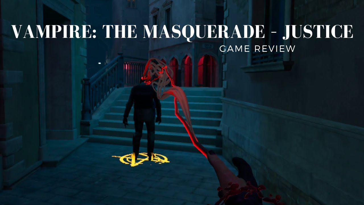 VR Vampires (Vampire: The Masquerade – Justice review) - YouTube