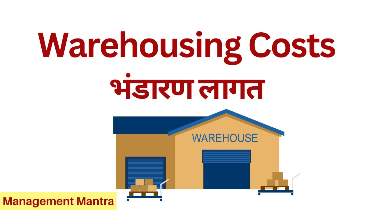 Types of Warehousing Costs | Warehouse Management - YouTube