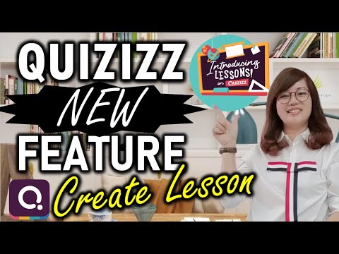 [QUIZIZZ NEW FEATRUE] CREATE INTERACTIVE LESSON WITH YOUR QUIZIZZ TODAY ...