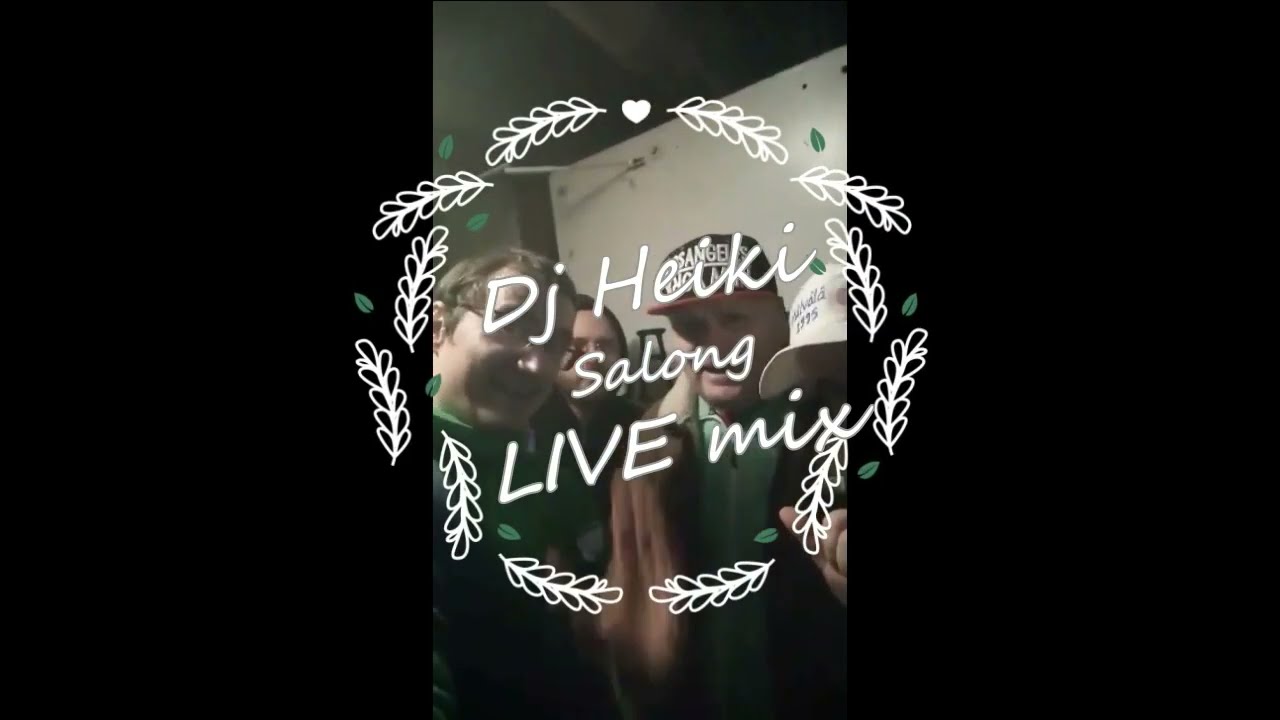 Dj Heiki - Salong (LIVE-MIX 2023) - YouTube