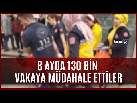 Gaziantep'te 112 Acil Sağlık Ekipleri 8 Ayda 130 Bin Vakaya Müdahale Etti