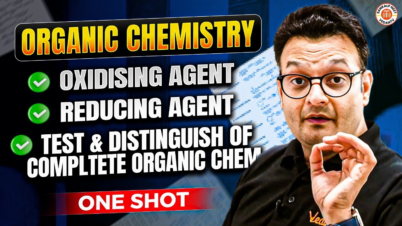 Organic Chemistry Oxidizing Agent and Reducing Agent One Shot | NEET ...
