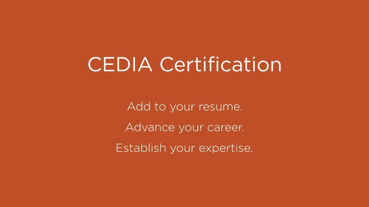 The Value of CEDIA Certification - YouTube