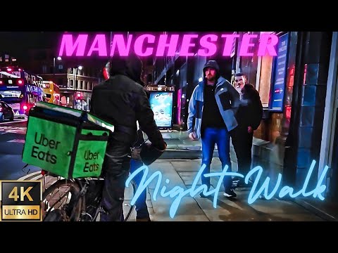MANCHESTER NIGHT WALK IN 4K.. (STUDEHILL & NORTHERN QUARTER) - YouTube