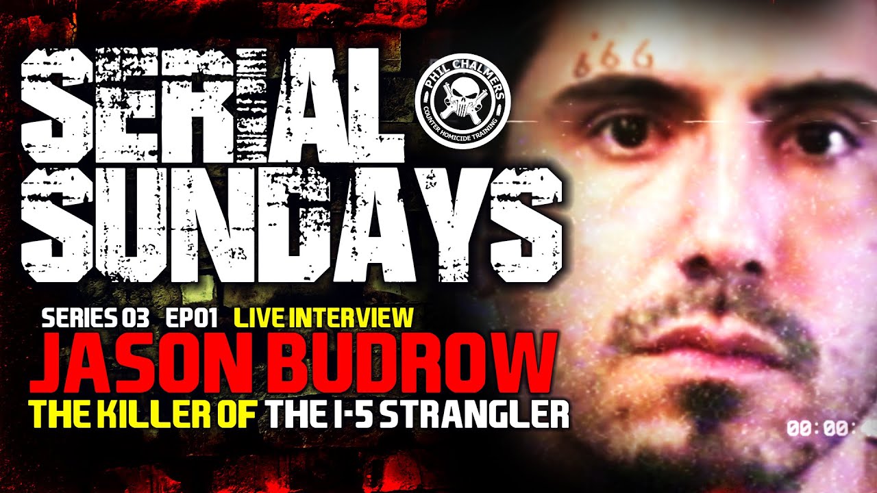 Jason Budrow LIVE INTERVIEW - Killer Of The i-5 Strangler - SERIAL ...