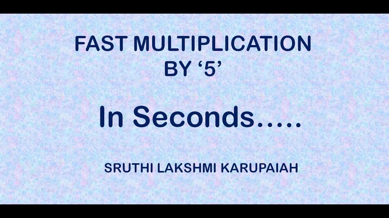 Multiplication by 5 Trick | Multiplication Tricks | Vedic Math ...