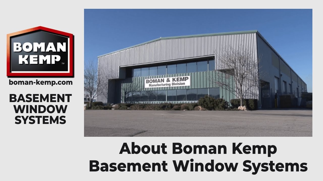About Boman Kemp Basement Window Systems - Boman Kemp Manufacturing ...