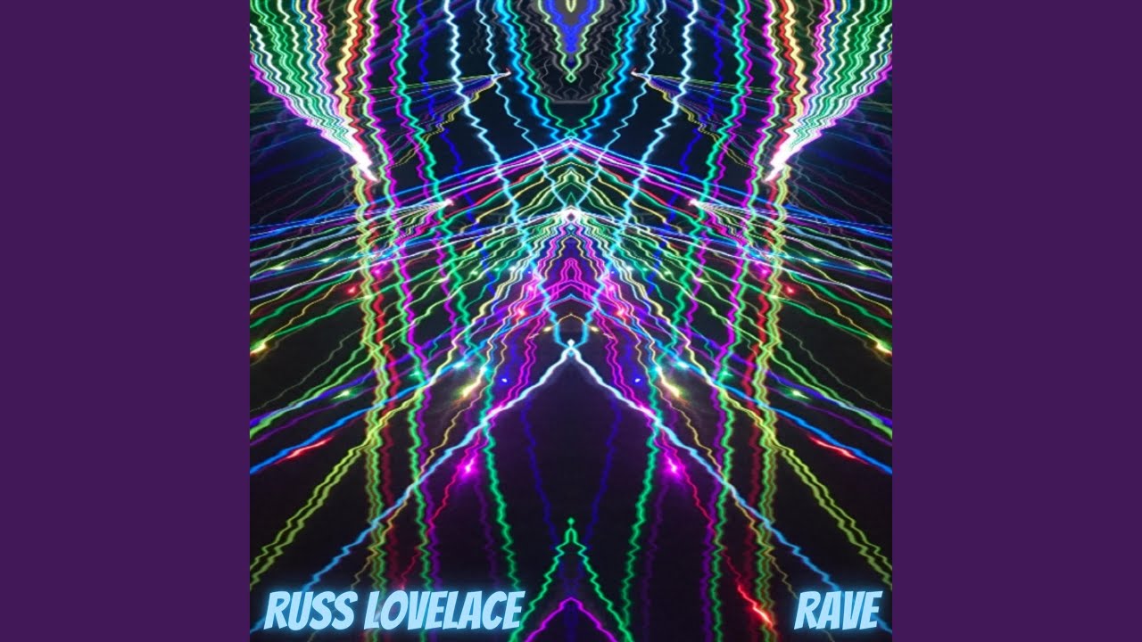 Rave - YouTube